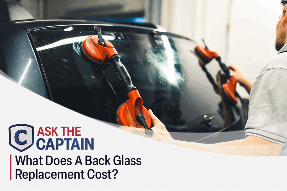 Back Glass Replacement Cost | Captain Auto Glass